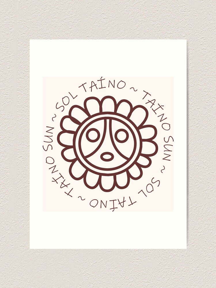 "Puerto Rico Taino Sun Boricua Tainos Art" Art Print for Sale by ...