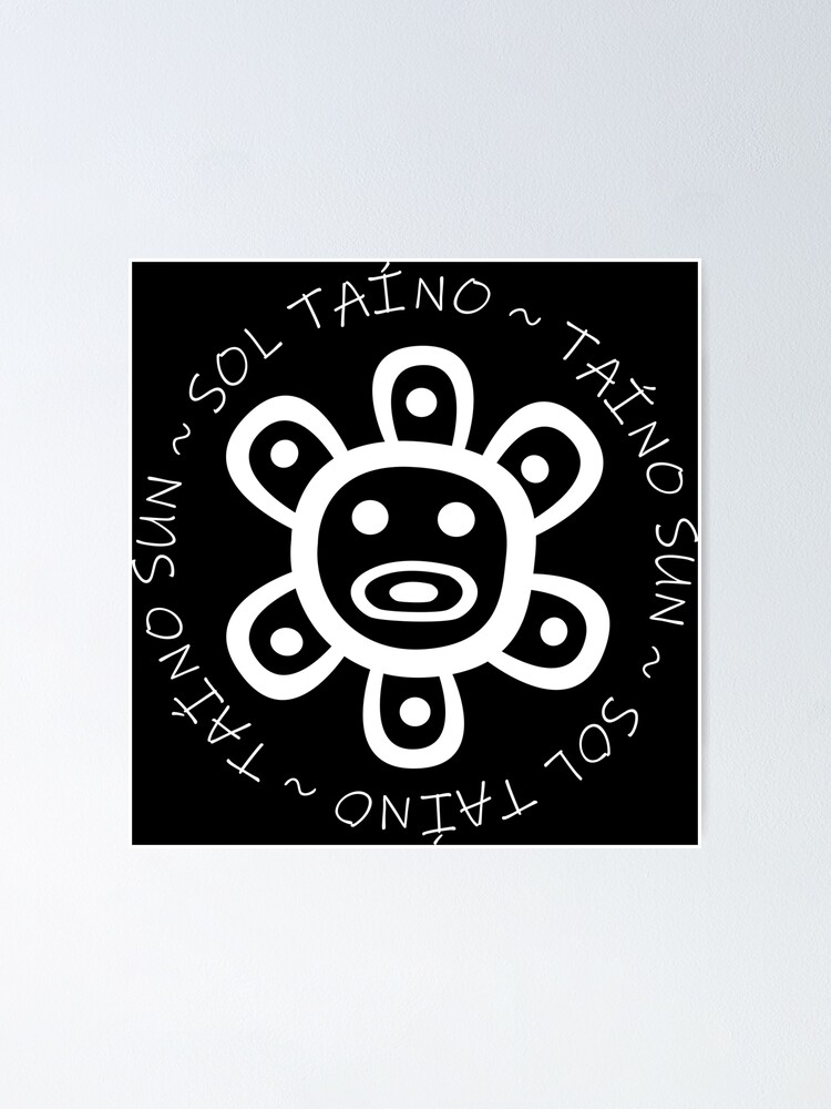 Póster «Puerto Rico Sol Taino Arte Boricua Tainos Blanco» de byDarling ...