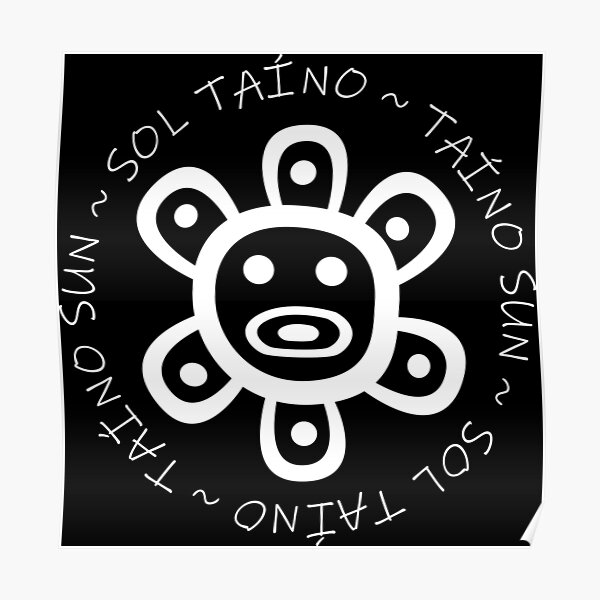 Póster «Puerto Rico Sol Taino Arte Boricua Tainos Blanco» de byDarling ...