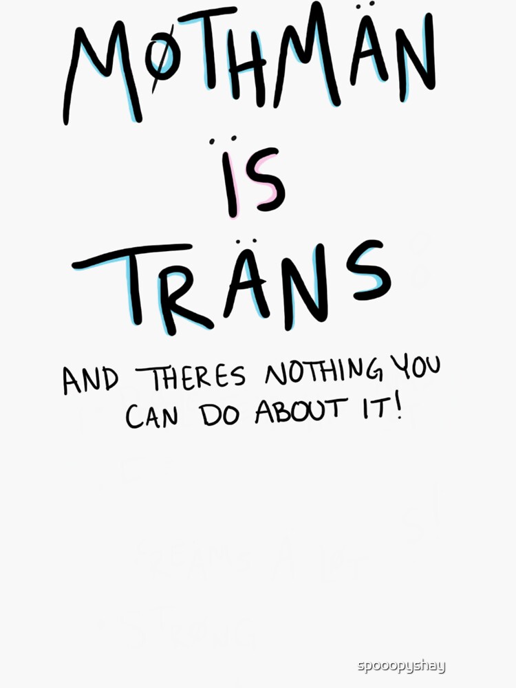 "mothman is trans sticker 1" Sticker for Sale by spooopyshay | Redbubble