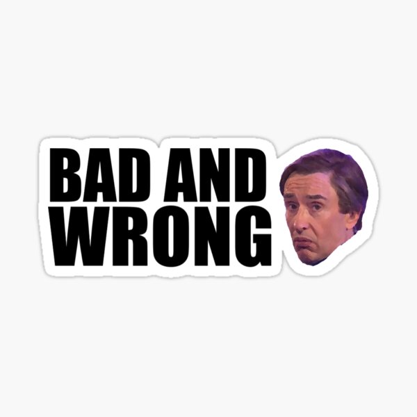 "Bad And Wrong - Alan Partridge - This Time With Alan Partridge ...