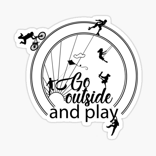 "Go outside & play" Sticker for Sale by inkknidesign | Redbubble