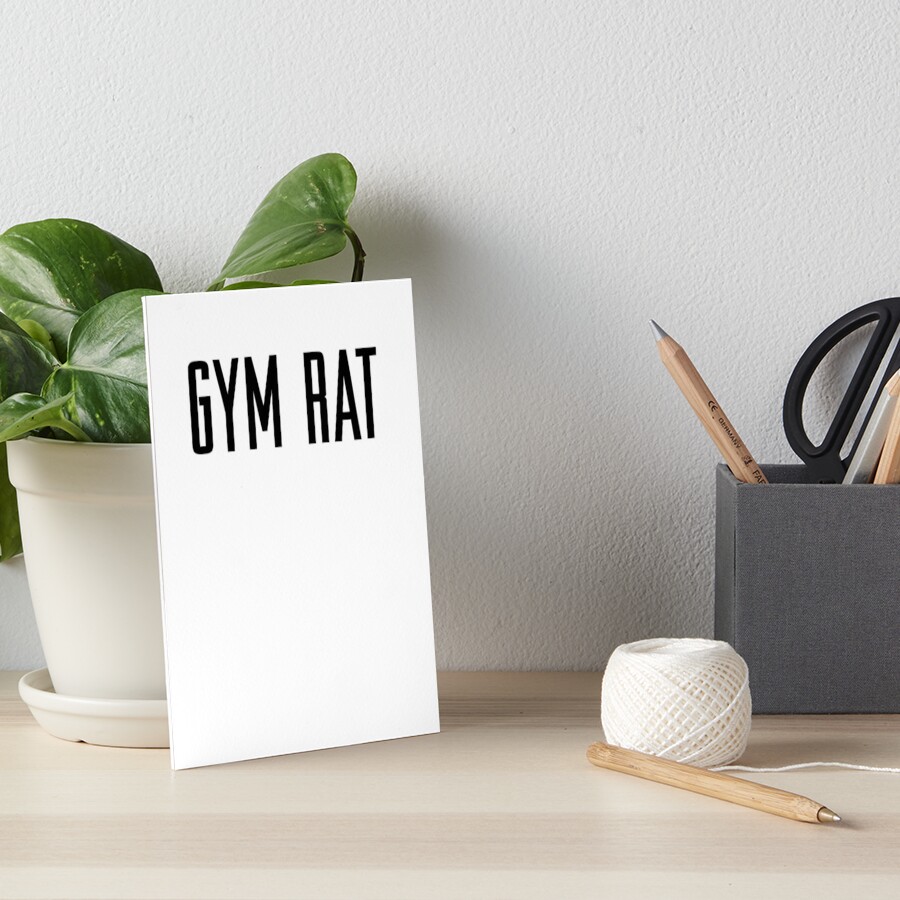 "Gym Rat" Art Board Print for Sale by Ellton | Redbubble