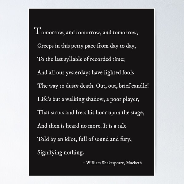 "'Tomorrow, and tomorrow, and tomorrow...' Macbeth Speech Shakespeare ...