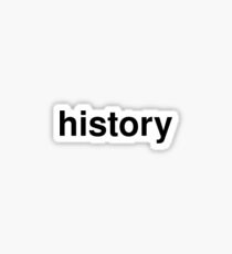History: Stickers | Redbubble
