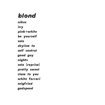 "Blond Tracklist - Black" Poster for Sale by KaiDee | Redbubble