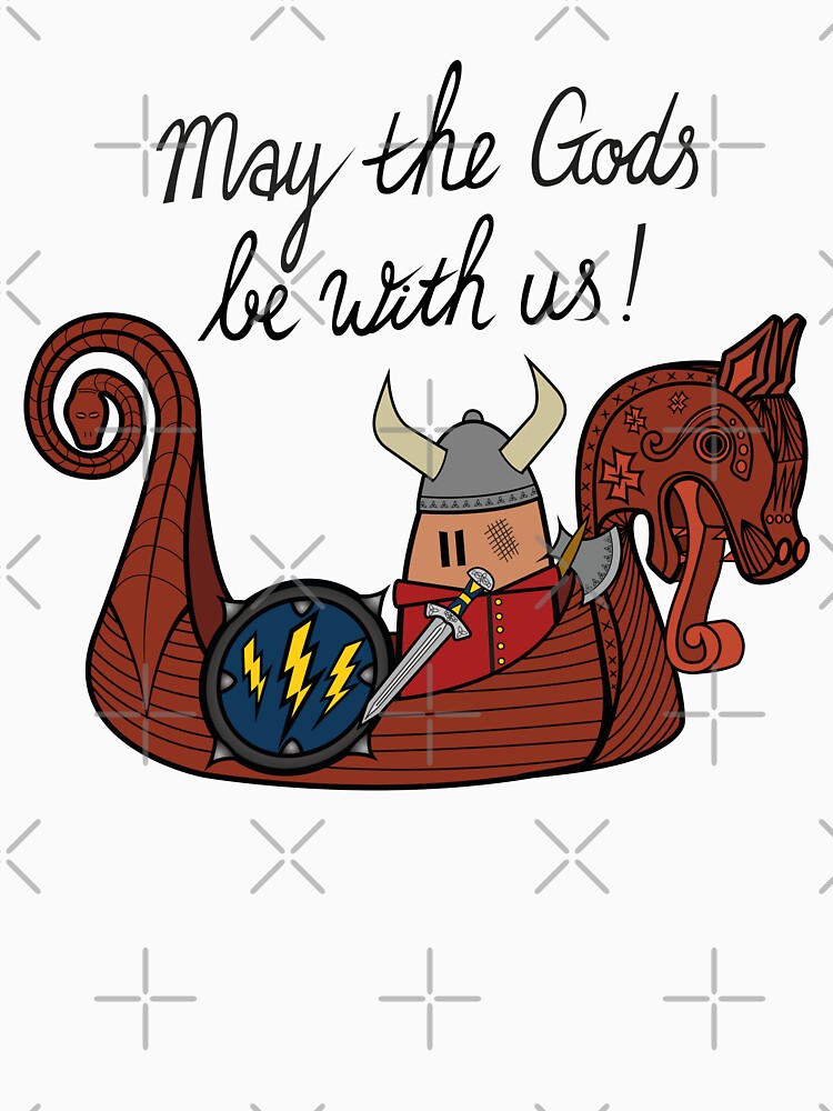 "Viking - May the Gods be with us!" T-shirt by blok-a-delic | Redbubble