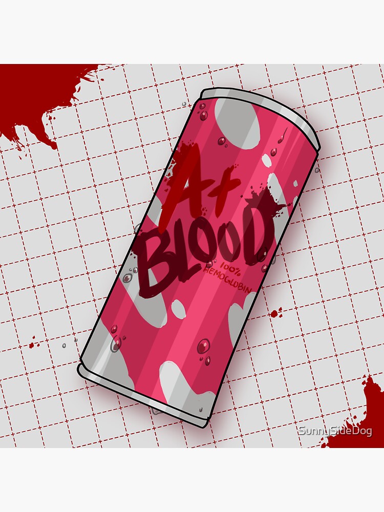 "A+ Blood can" Sticker by SunnySideDog | Redbubble