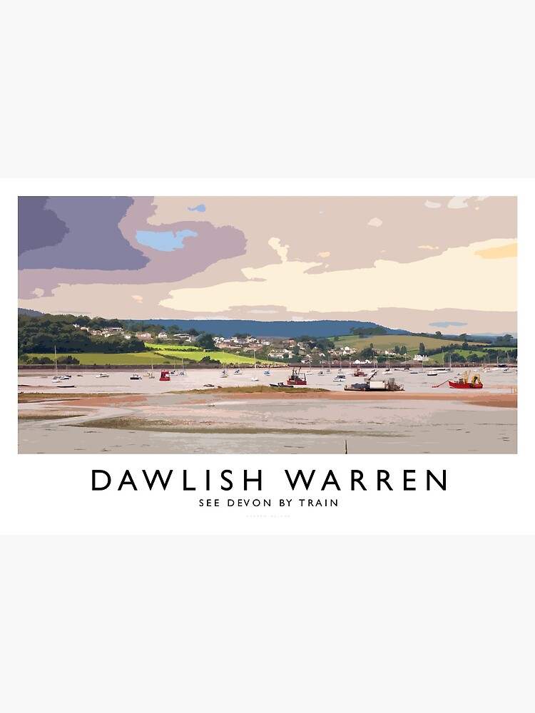 "Dawlish Warren (Railway Poster)" Art Print for Sale by andrewroland ...