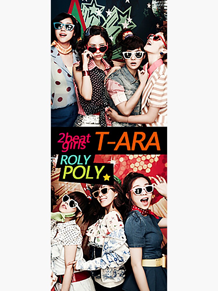 "T ara poster roly poly" Sticker for Sale by fusudrama | Redbubble