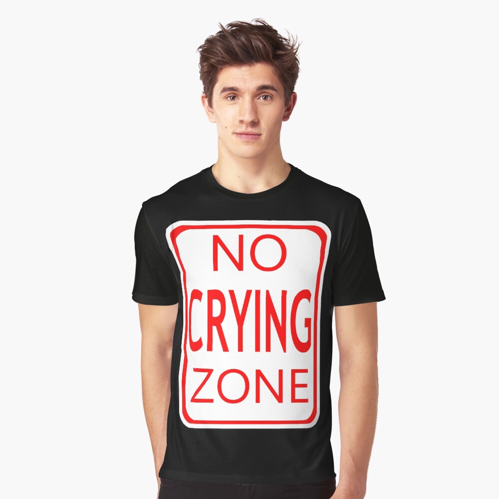 "NO CRYING ZONE - Typographical Sign" Sticker for Sale by potluck ...