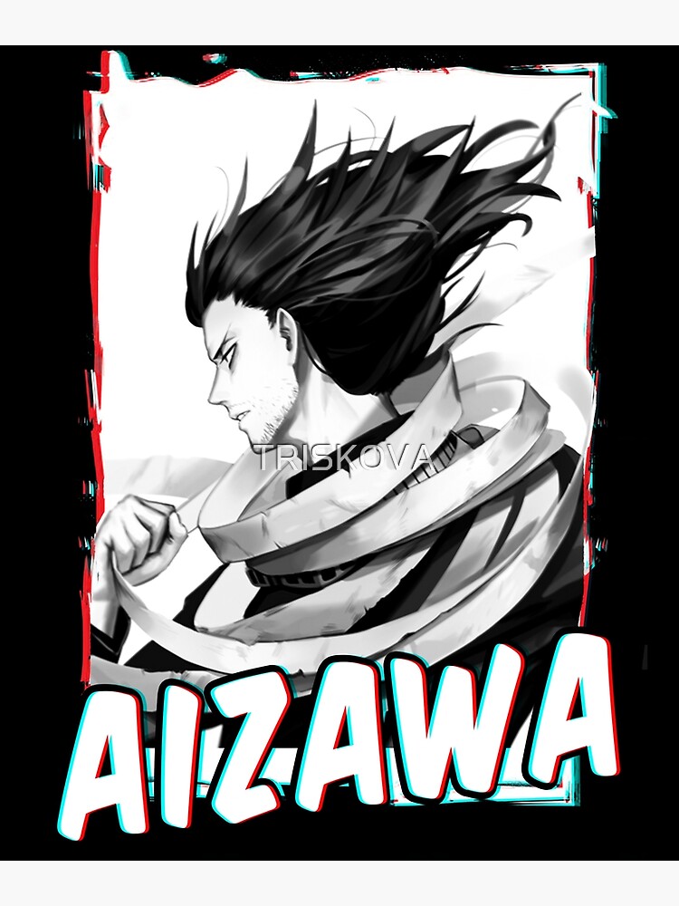 "Aizawa sensei - Mha" Poster by TRISKOVA | Redbubble