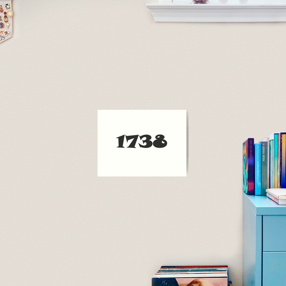 "1738" Art Print for Sale by nyah14 | Redbubble