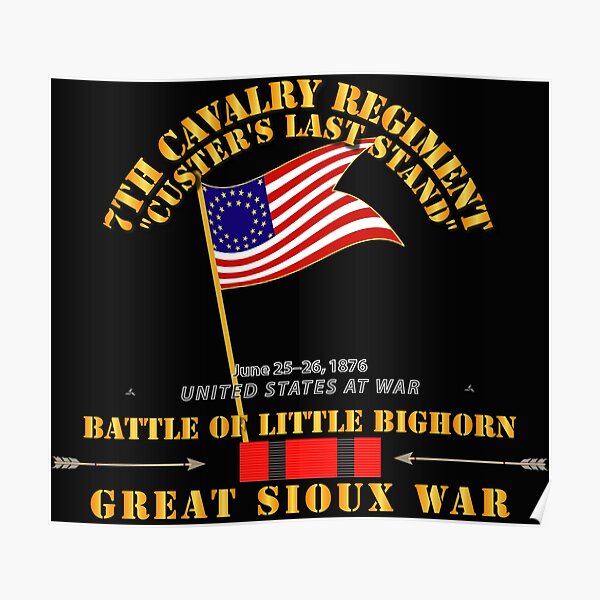 Póster «Ejército - Batalla de Little Bighorn - 7th Cav - Indian Wars w ...