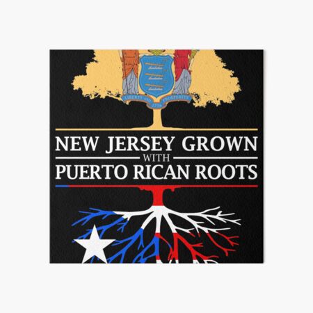 "New Jersey Grown with Puerto Rican Roots" Art Board Print for Sale by ...