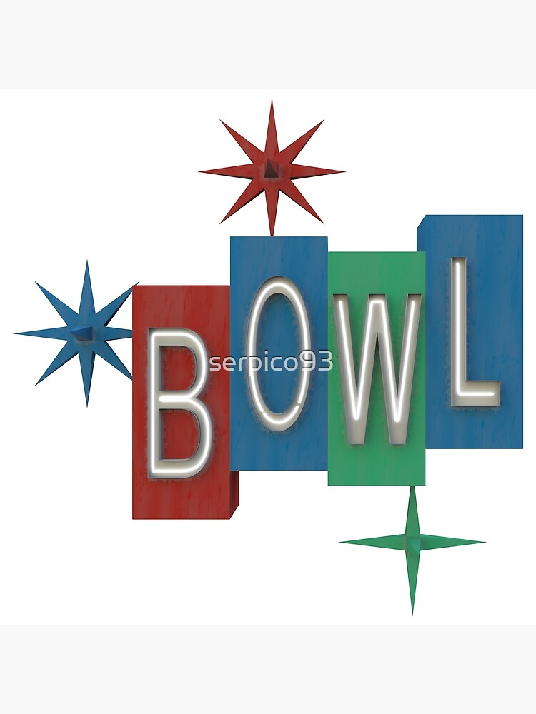 "Bowl Sign" Poster for Sale by serpico93 | Redbubble