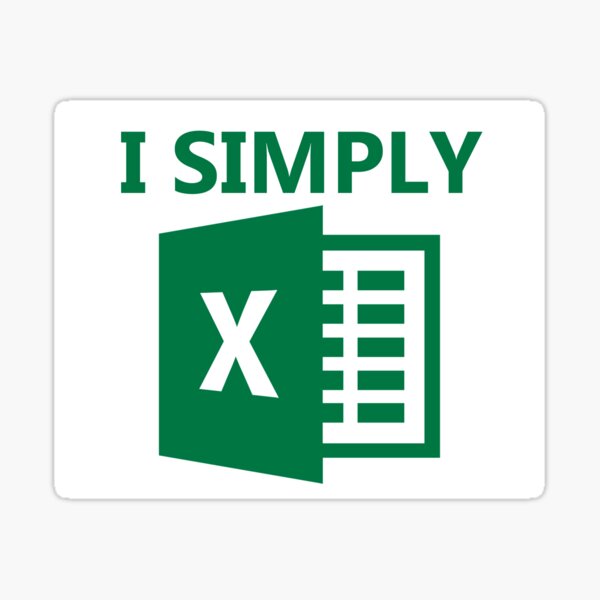 "I Simply Excel" Sticker for Sale by FullFit | Redbubble