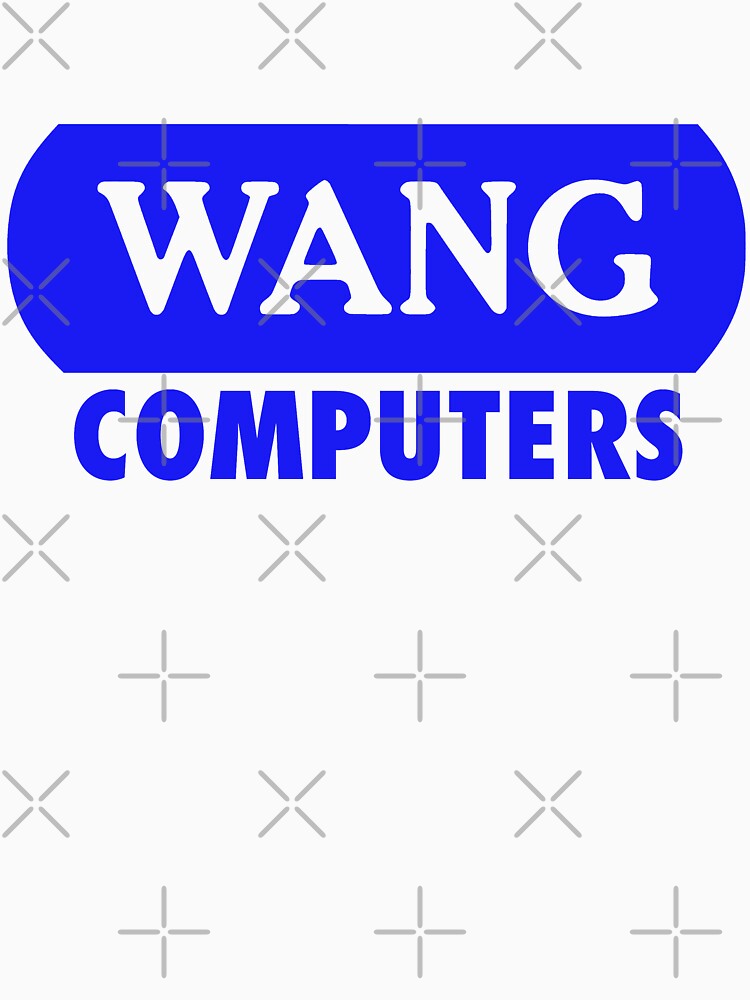 "Wang Computers " T-shirt for Sale by MonkeyBDesigns | Redbubble | wang ...