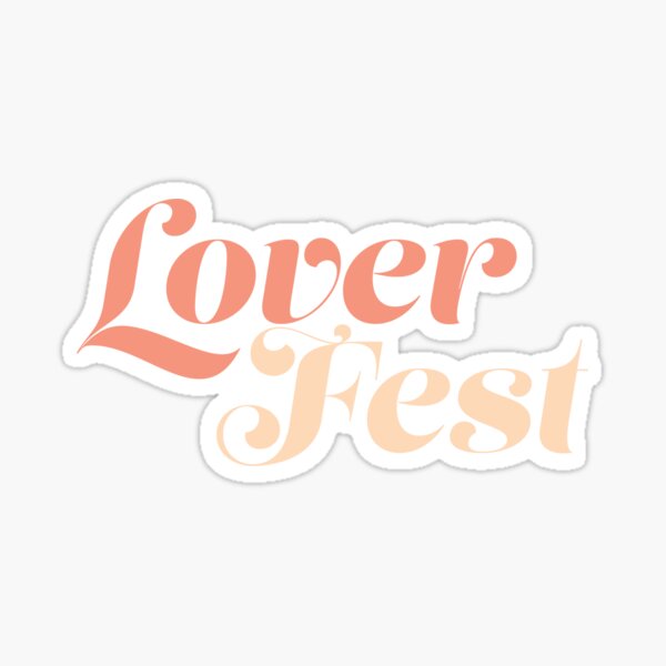 "Lover Fest " Sticker for Sale by lilminyard | Redbubble
