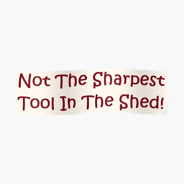 "FUNNY SOUTHERN SAYINGS! "Not the Sharpest Tool in the Shed" by CSC ...