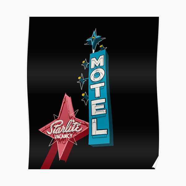 "Starlight Motel Vintage Sign" Poster by jenbucheli | Redbubble