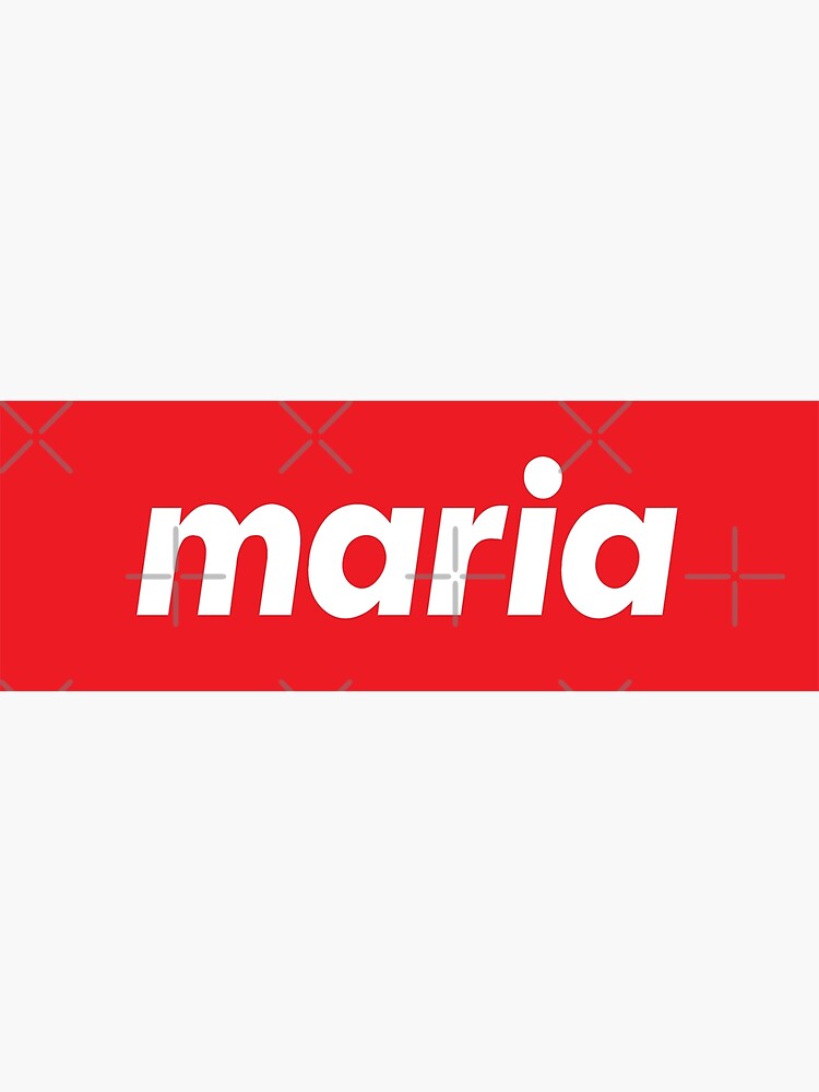 Maria My Name Is Maria Poster For Sale By ProjectX23 Redbubble maria-my-name-is-maria-poster-for-sale-by-projectx23-redbubble