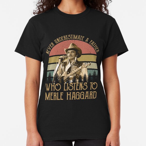 Merle Haggard T-Shirts | Redbubble