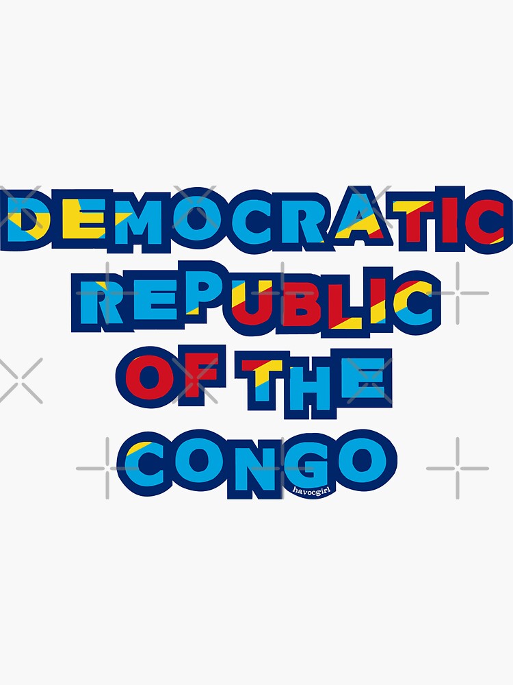 "Democratic Republic of the Congo Font with Congolese Flag" Sticker for ...