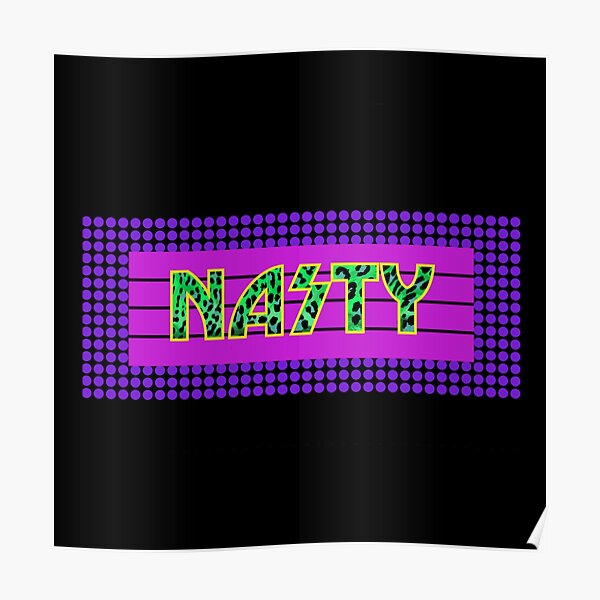"Nasty Logo Art Work" Poster for Sale by doctormatt | Redbubble