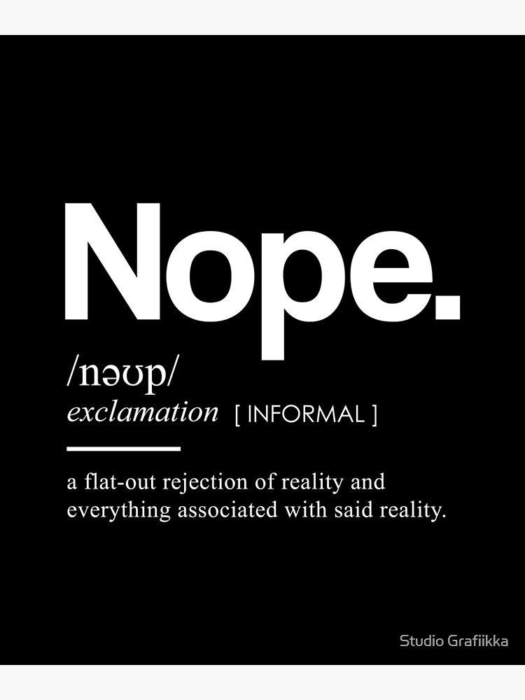 Lámina fotográfica «Definición divertida de Nope - significado ...