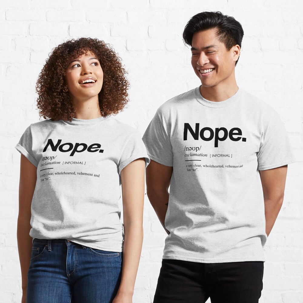 "Nope Funny Definition II - Funny Dictionary Meaning - Minimal, Modern ...