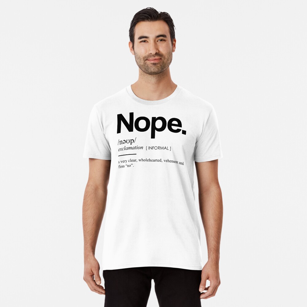 "Nope Funny Definition II - Funny Dictionary Meaning - Minimal, Modern ...