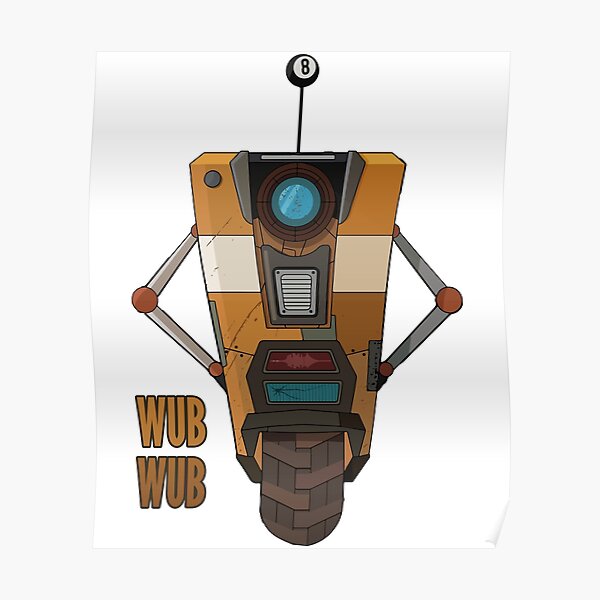 Claptrap Posters | Redbubble