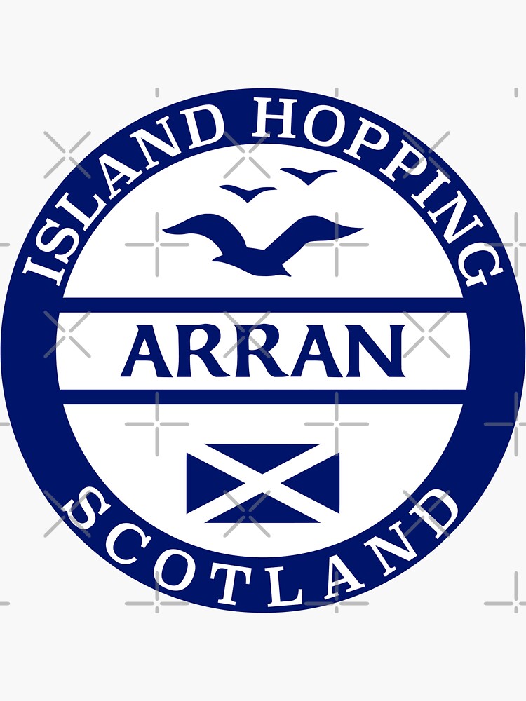 "Island Hopping Arran, Scottish Islands Sticker" Sticker for Sale by ...