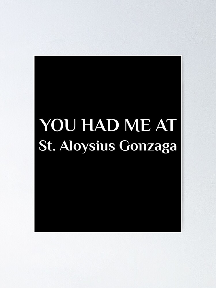 "St. Aloysius Gonzaga Christian Confirmation Saint" Poster for Sale by ...