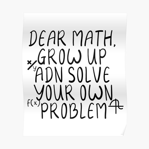 Solve Your Own Problem Posters Redbubble
