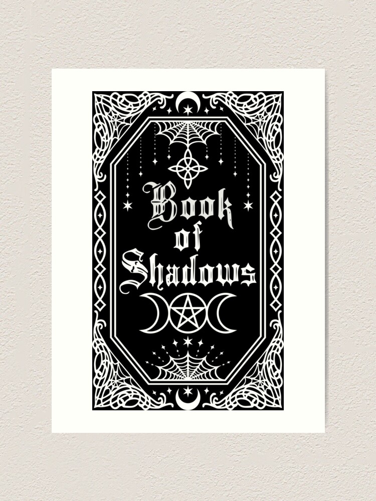"Book of Shadows" Art Print for Sale by RavenWake | Redbubble