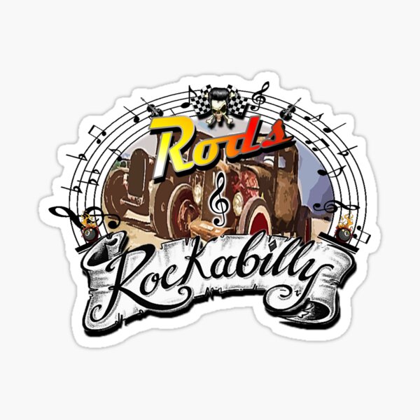 "Rods & Rockabilly 3W" Sticker by LaurieHooper | Redbubble