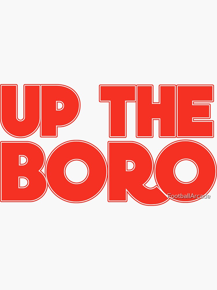 "Up The Boro" Sticker for Sale by FootballArcade | Redbubble