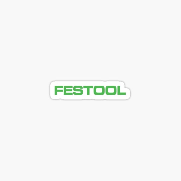 Festool Stickers | Redbubble
