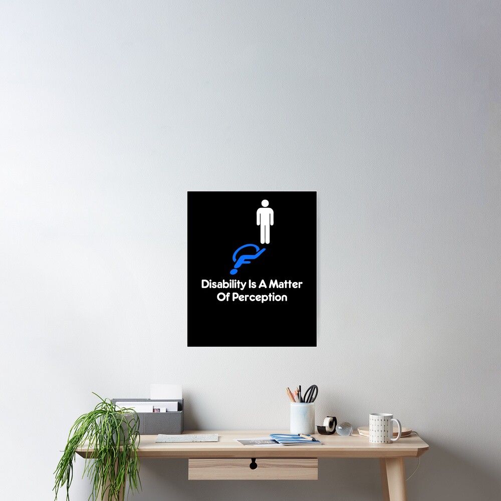 "Disability Is A Matter Of Perception Invisible Disability Awareness ...