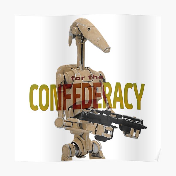 Battle Droid Posters | Redbubble