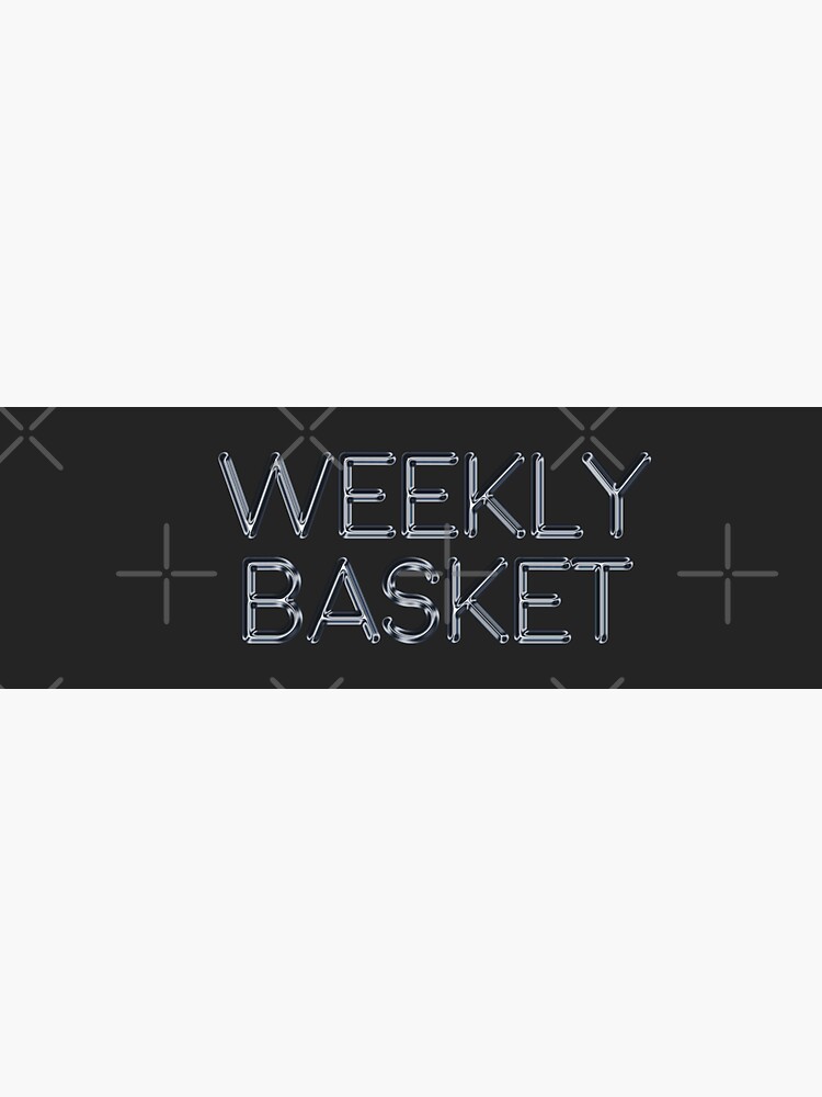 "Basket Labels - Label Machine - Weekly Basket" Sticker for Sale by ...
