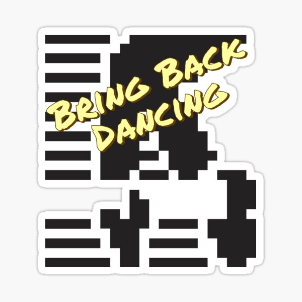 "Please Bring Back Dancing" Sticker by musicclub | Redbubble
