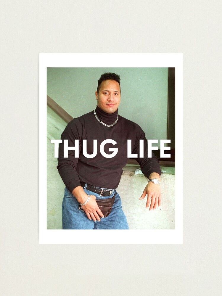 "Throwback Dwayne Johnson – Thug Life" Photographic Print for Sale by ...