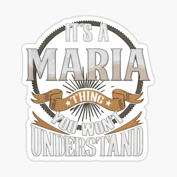 Maria Name Stickers | Redbubble