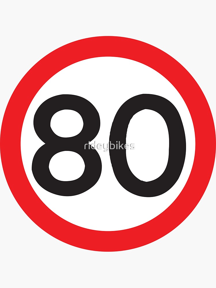 "80 Max Speed" Sticker for Sale by rideybikes | Redbubble