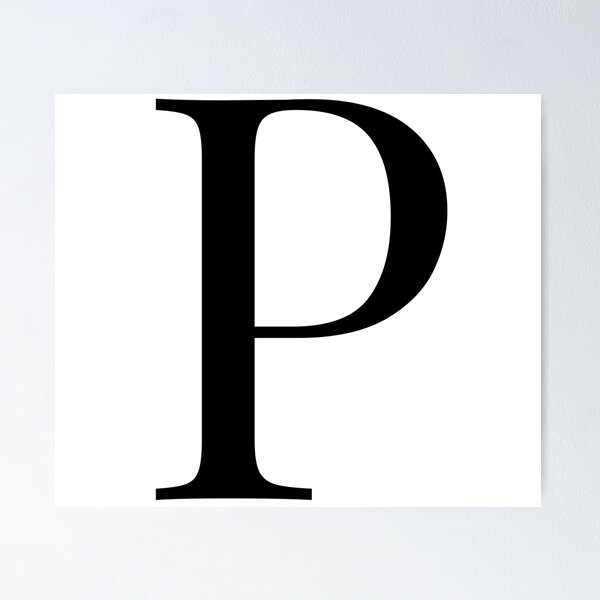 "Letter P" Poster for Sale by Marwa Sharafeldin | Redbubble