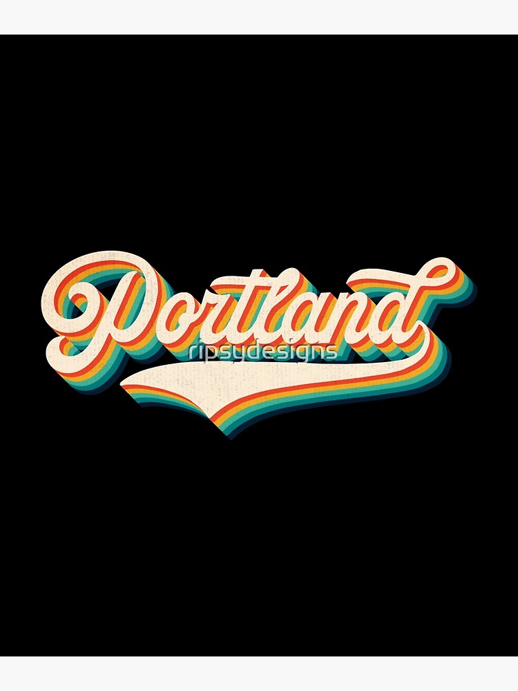 "Portland Oregon Retro 70s 80s Vintage Throwback" Poster for Sale by ...