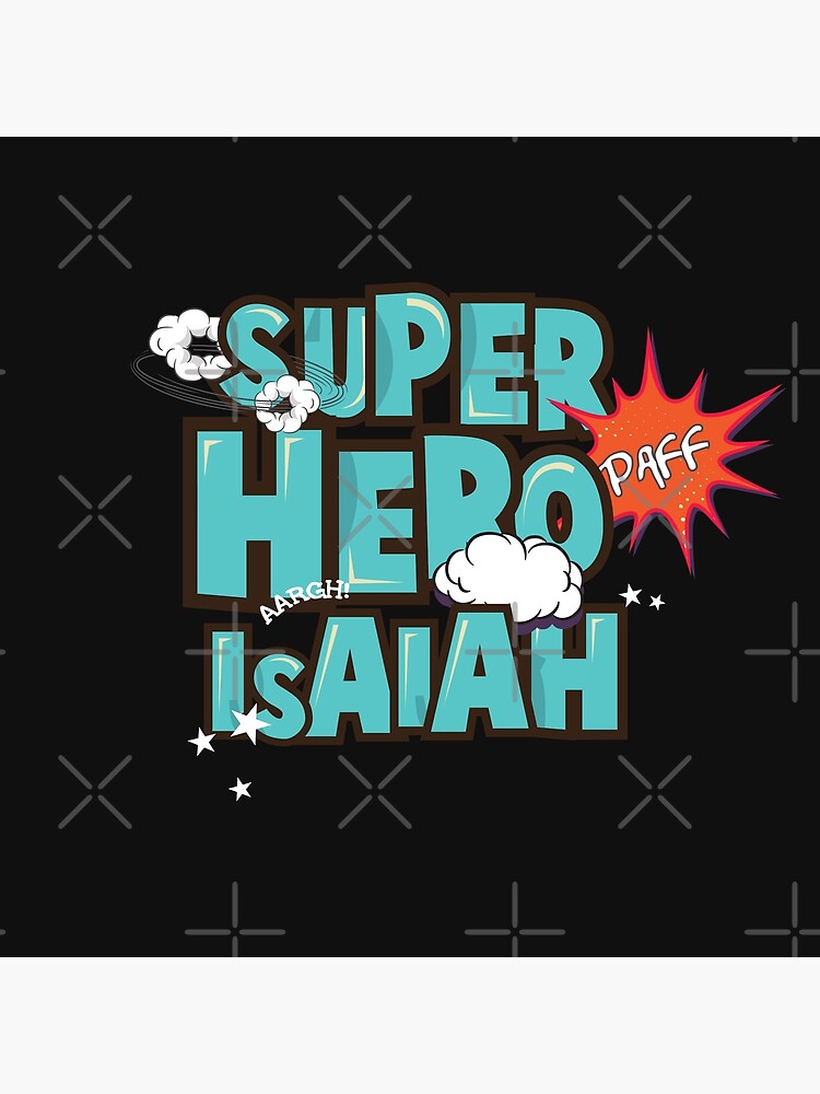"Super hero Isaiah" Poster by Urosek | Redbubble